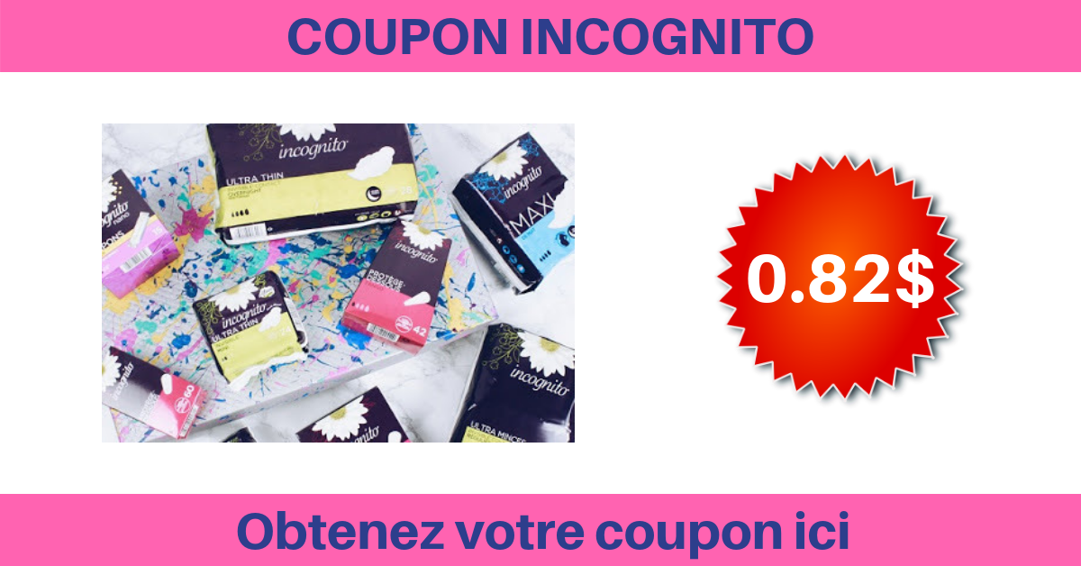 Des produits Incognito à 0.82$ après rabais et coupon!
